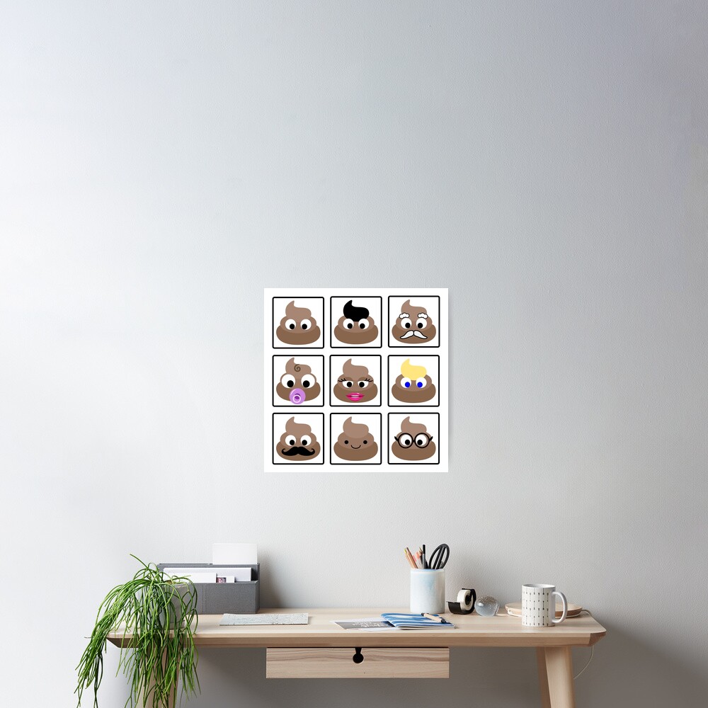 "Poop Many Faces" Poster by Almdrs | Redbubble