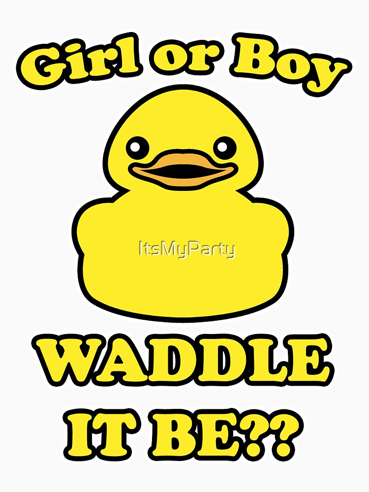 "Boy or Girl? Waddle It Be? Baby Shower Gender Reveal" T-shirt by ...