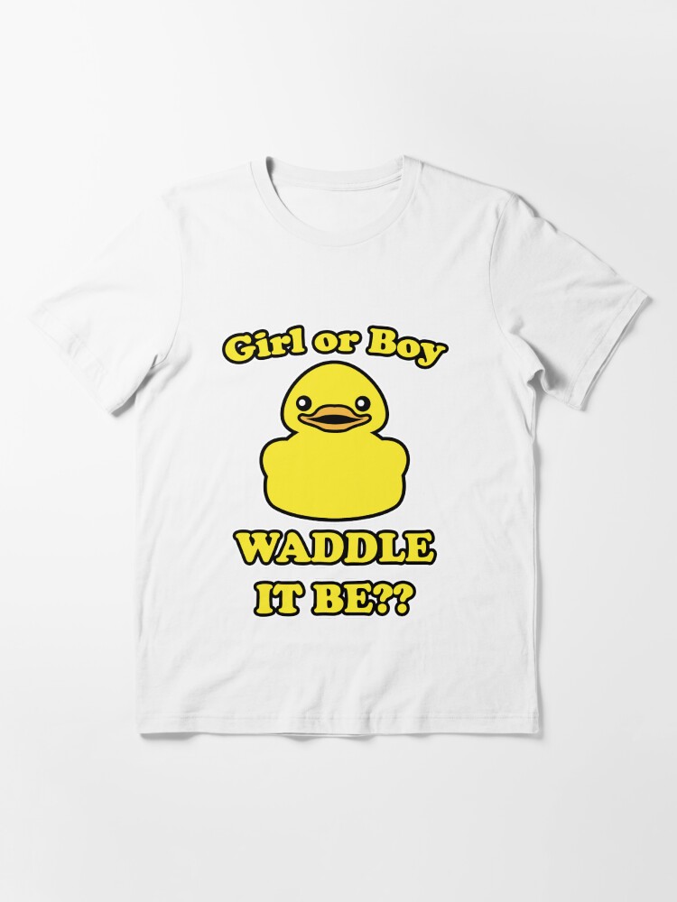 "Boy or Girl? Waddle It Be? Baby Shower Gender Reveal" T-shirt by ...