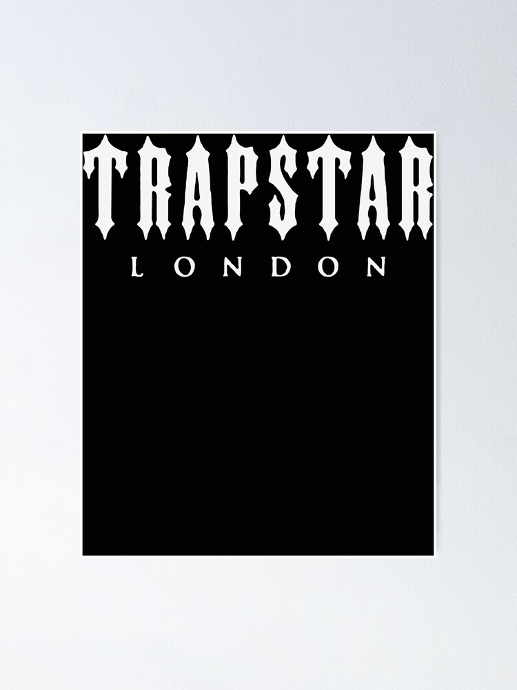 "Trapstar Funny Gifts Boy Girl" Poster for Sale by Cardoso1972 | Redbubble