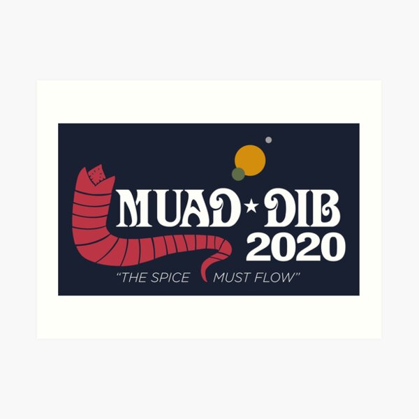 "Dune Muad'Dib 2020" Art Print for Sale by orinemaster | Redbubble