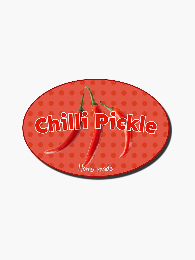 "Home-made Chilli Pickle Label" Sticker by ArtyRuby | Redbubble