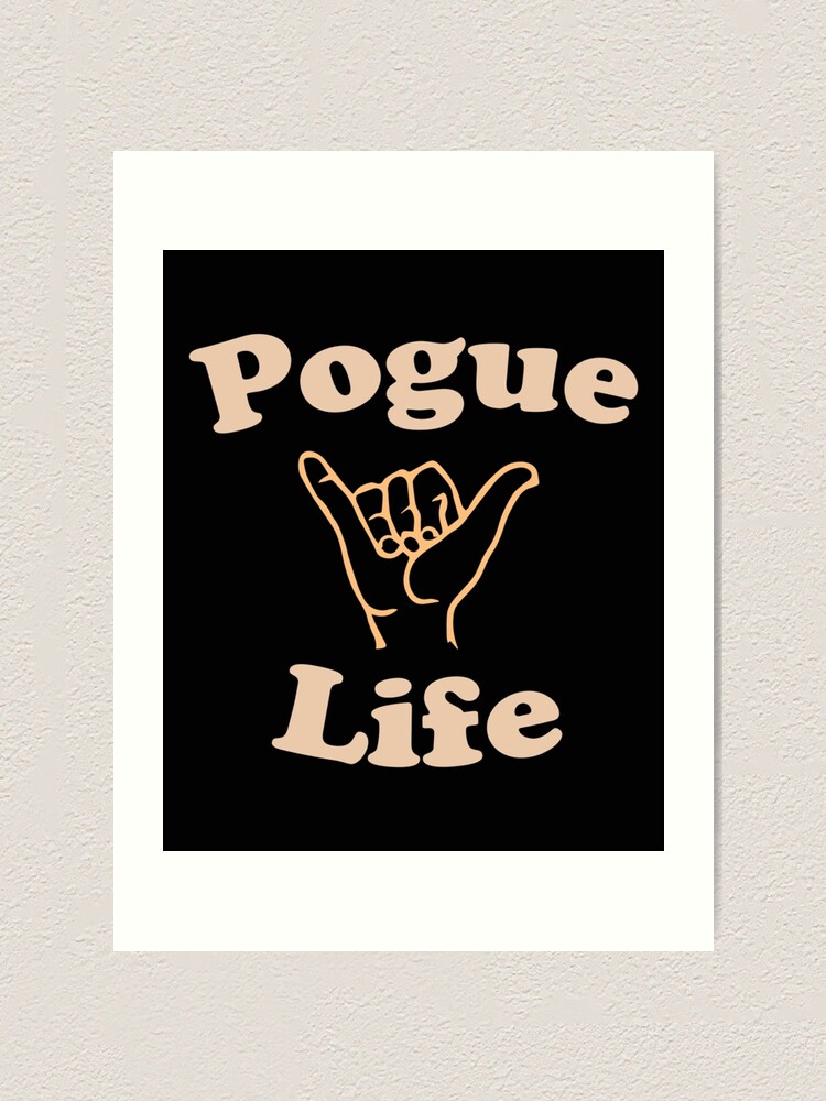 "Outer Banks Pogue Life Alternate" Art Print for Sale by BatTonUYse ...