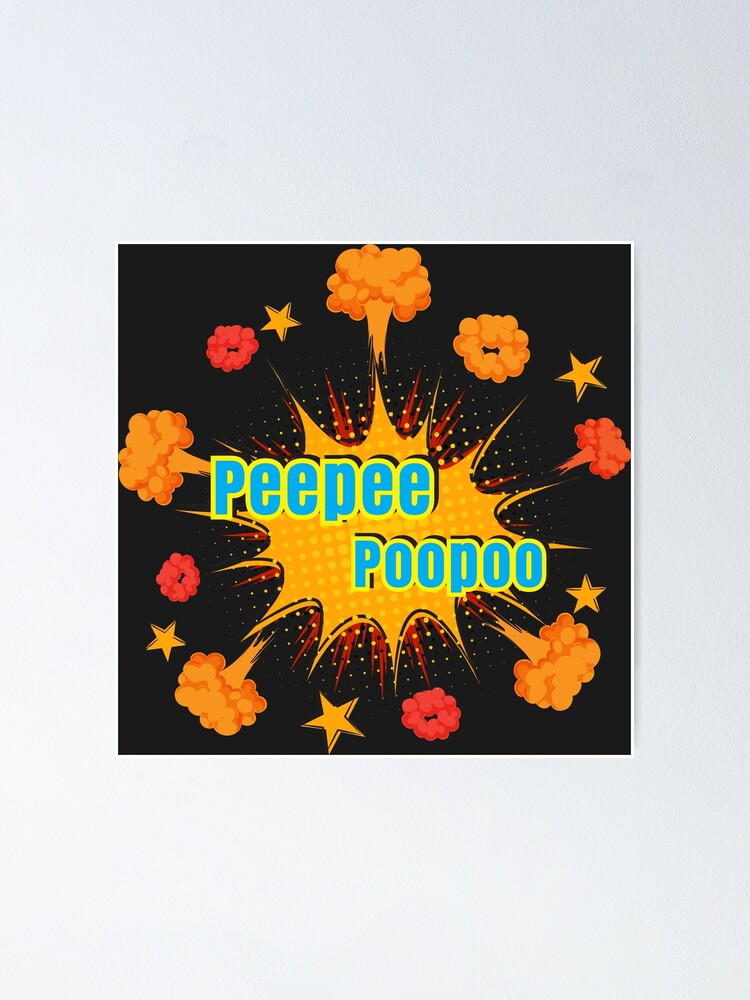 "Peepee Poopoo" Poster for Sale by Stickersberry | Redbubble