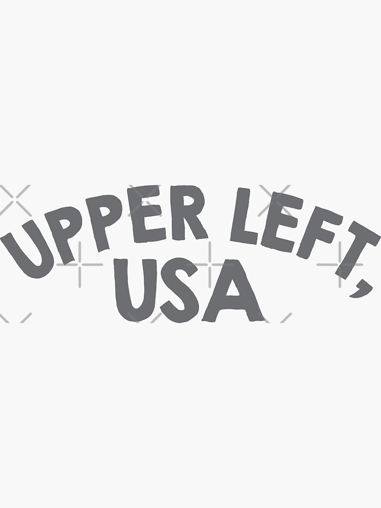 "Upper Left, USA" Sticker for Sale by Designs111 | Redbubble