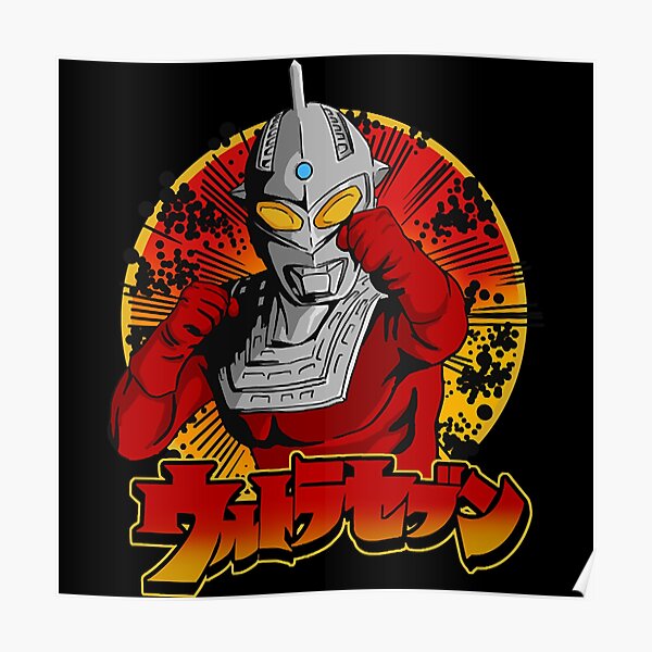 "Ultraseven " Poster for Sale by OwinalK1999 | Redbubble