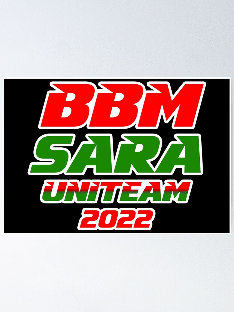 "2022 BBM SARA DUTERTE and BONGBONG MARCOS " Poster for Sale by ...