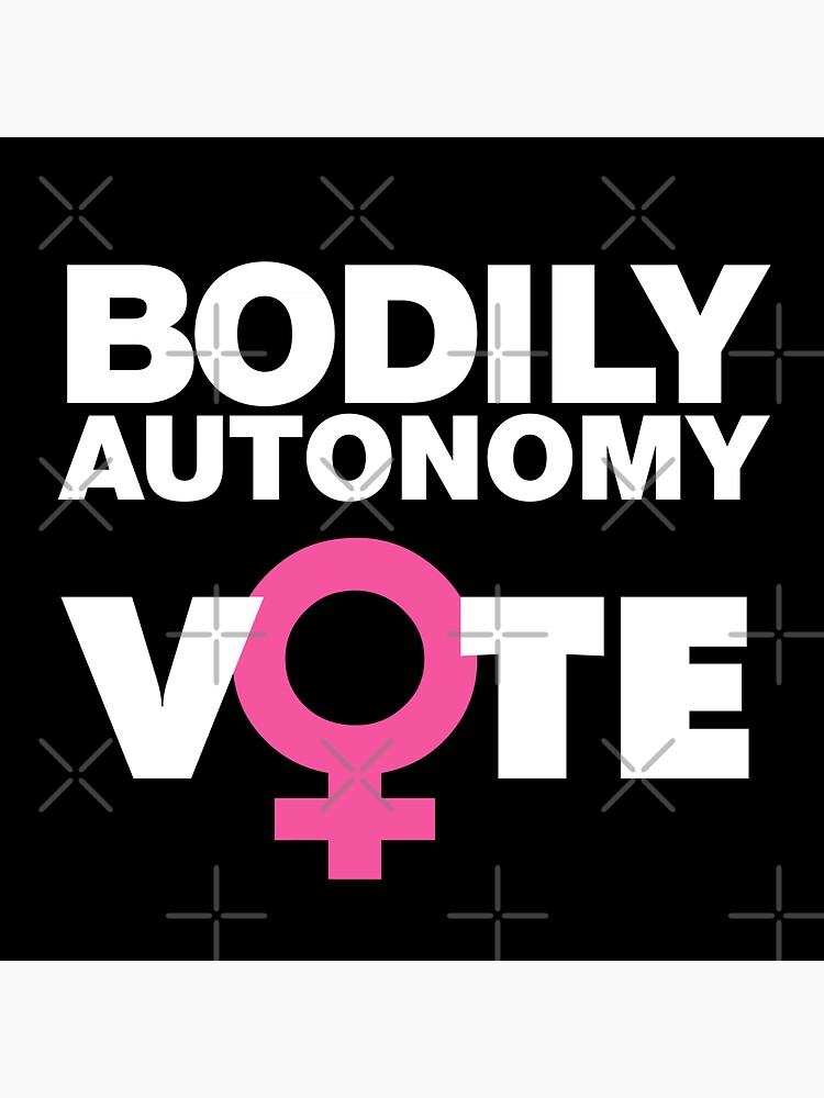 "Bodily Autonomy: The Right of Every Person in the U.S." Sticker by ...