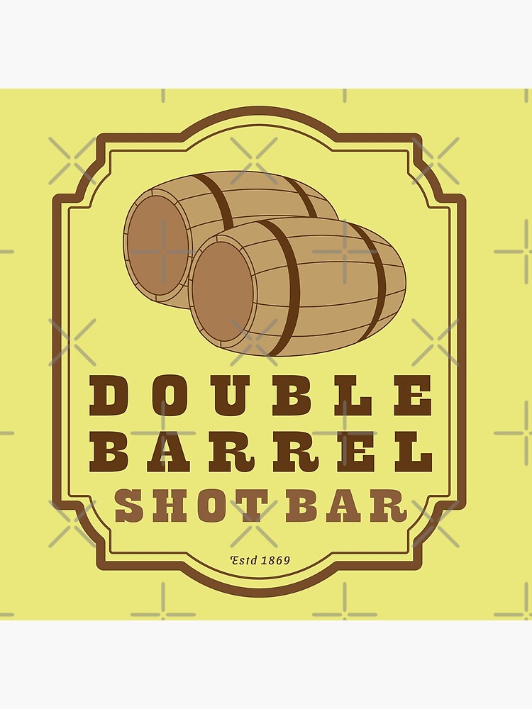 "Double Barrel Shot Bar" Poster for Sale by skocartwork | Redbubble