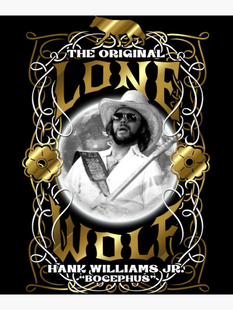 "Bocephus The Original" Poster for Sale by ShawArtShop | Redbubble