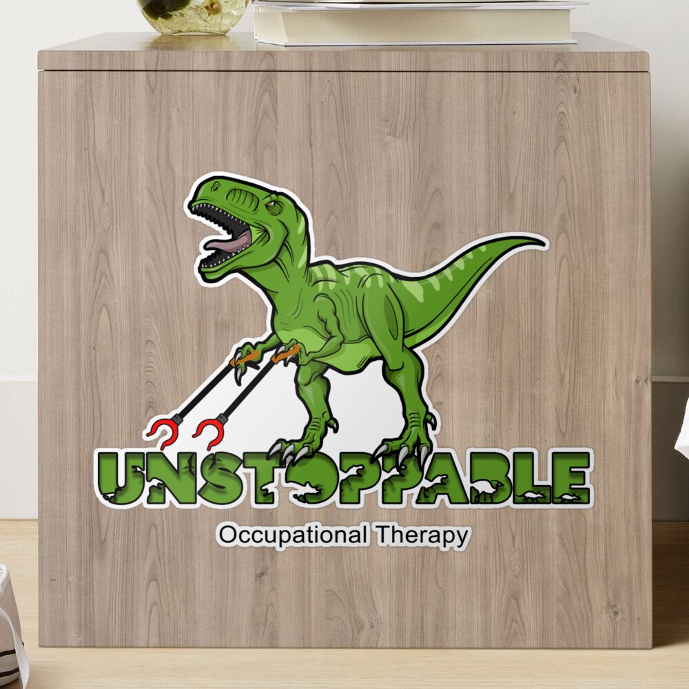 Unstoppable T Rex Occupational Therapy