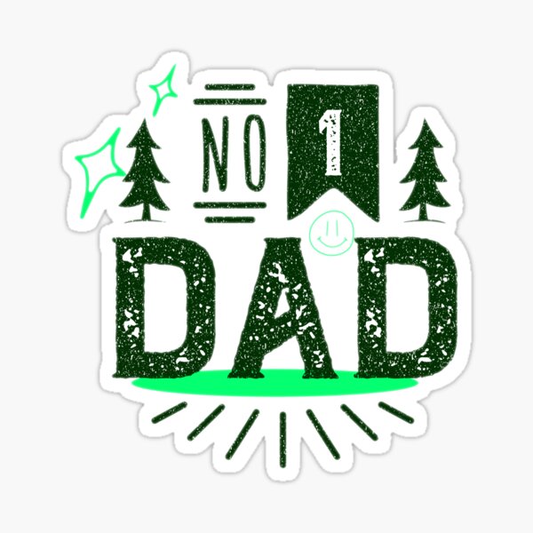 "Number 1 dad" Sticker by JAdotdotDesigns | Redbubble