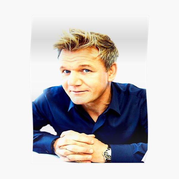 Gordon Ramsay Posters | Redbubble