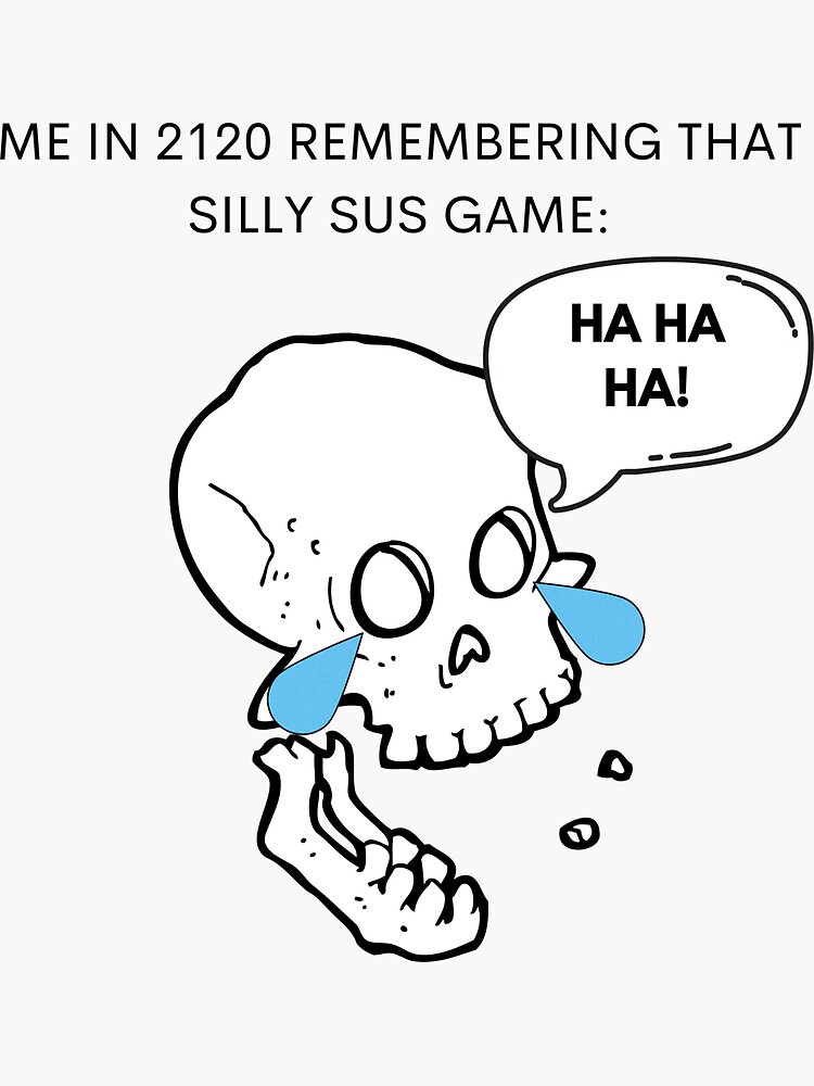 Pegatina «Laughing Skull Un poco Sus Meme» de weirdcow | Redbubble