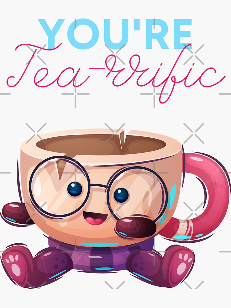 "Tea-rrific" Sticker for Sale by Halishop | Redbubble