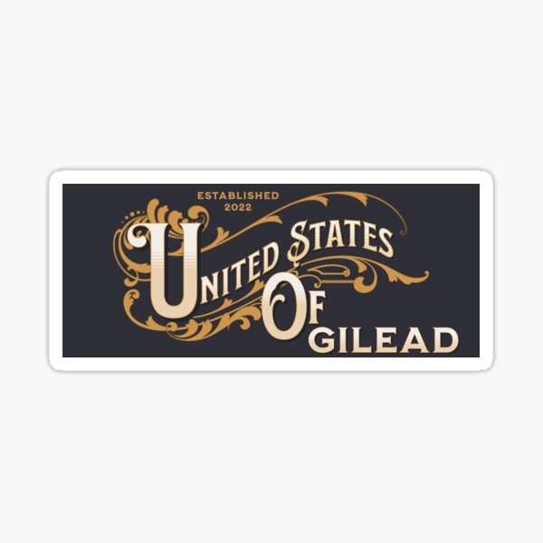 "Welcome to the United States of Gilead" Sticker for Sale by ...