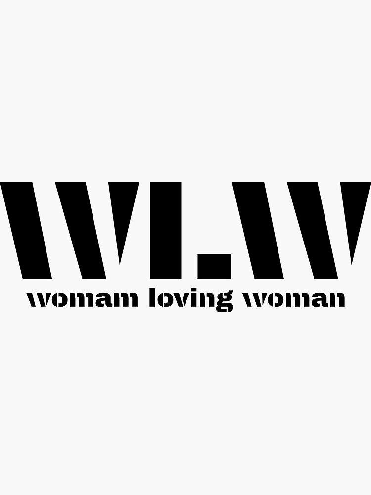 "WLW - Woman loving Woman - Pride Month Collection" Sticker by ...