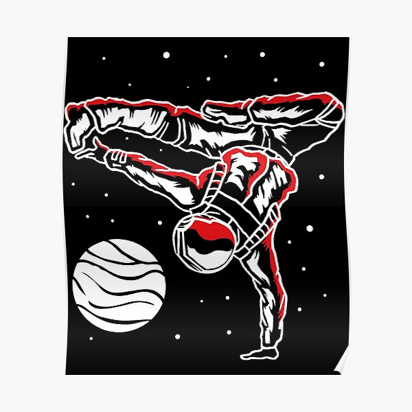 "Astronaut Hip-Hop Breakdancing B-Boy Dancer Breakdance" Poster for ...