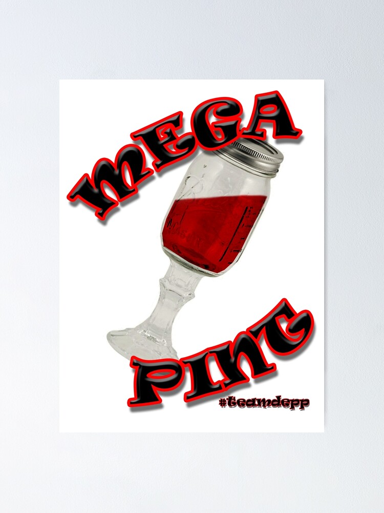 "Mega Pint - TeamDepp" Poster for Sale by ArtWorx | Redbubble