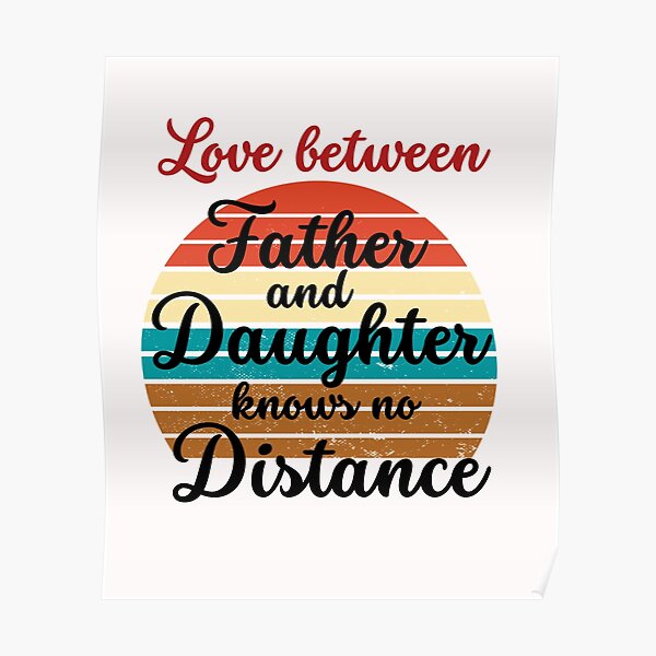 " Love Between Father And Daughter Knows No Distance - fathers day ...