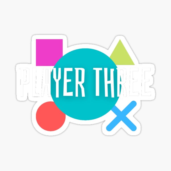 "Player three" Sticker by Xodin | Redbubble