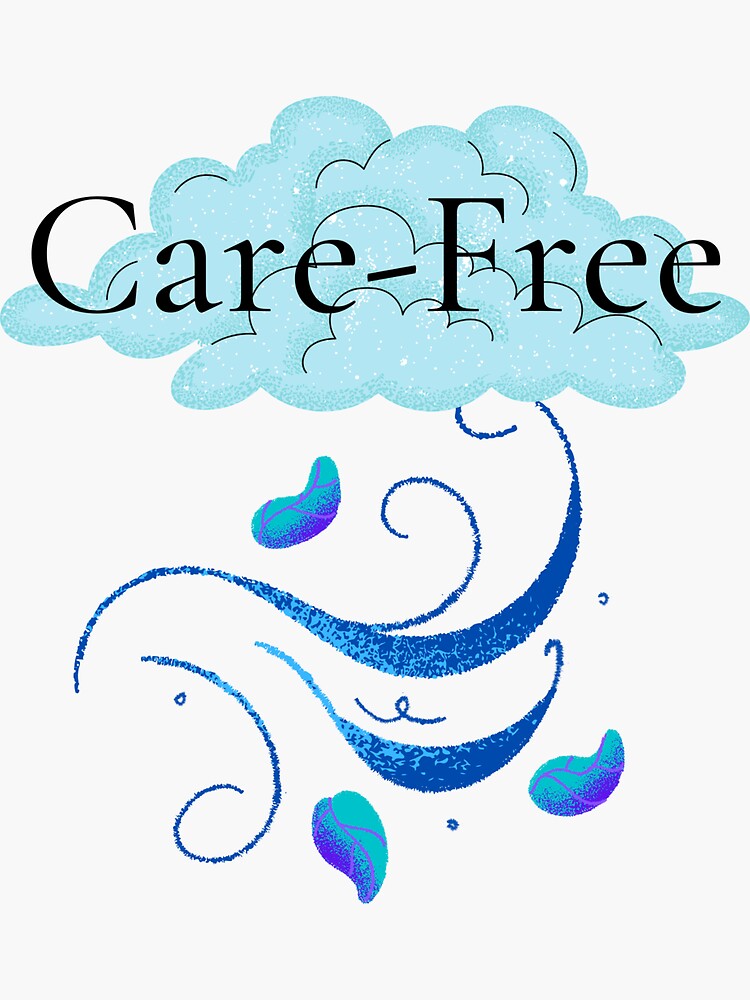 "Care-Free" Sticker for Sale by SinCity4 | Redbubble