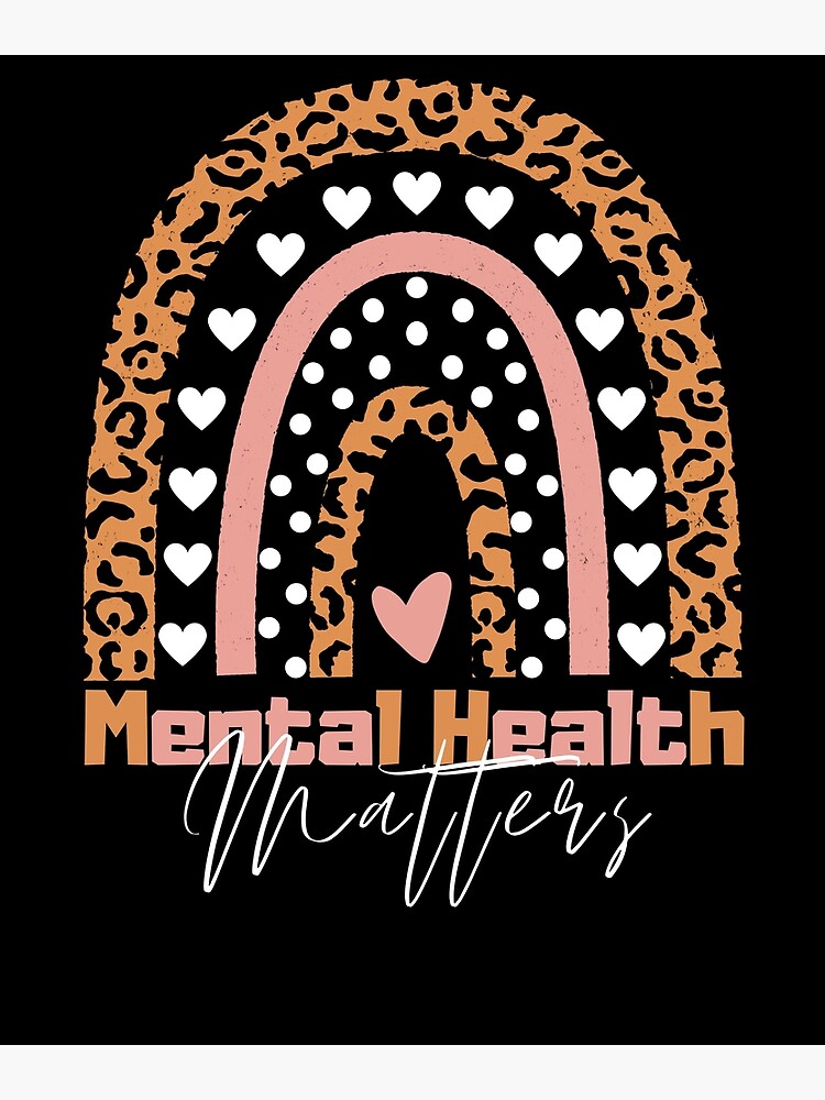 Mental Health Matters Boho Rainbow Spread Awareness Mental Health