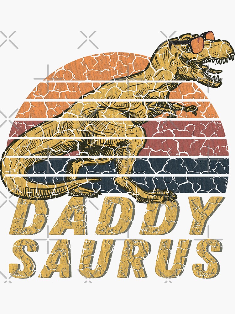 "Daddy Saurus T rex Dinosaur Men Father's Day Family Matching" Sticker ...