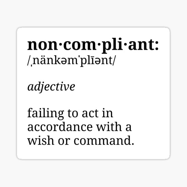 Noncompliant Gifts & Merchandise | Redbubble