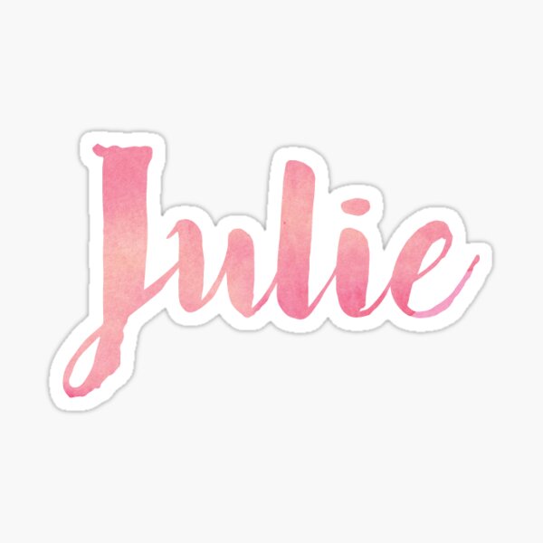"Julie" Sticker by ampp | Redbubble