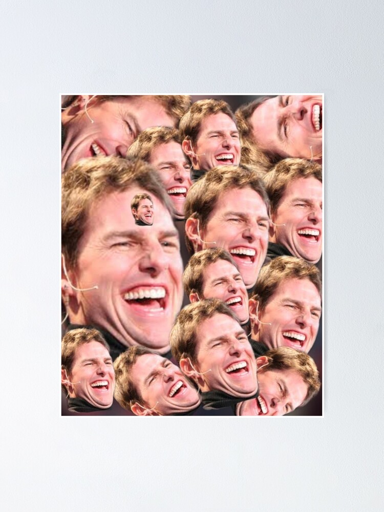  tom Cruise Laughing Meme Photo Collage Poster For Sale By MoMahbob 