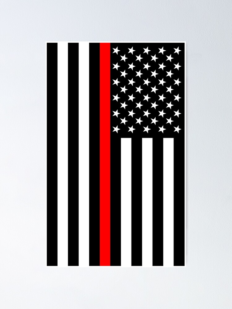 "Firefighters Red Line US Flag" Poster for Sale by Garaga | Redbubble