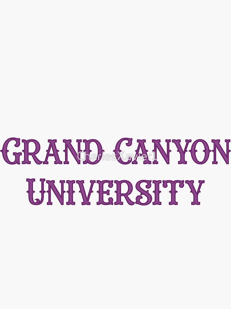 "Grand Canyon University (GCU) " Sticker for Sale by CharlesXavier1 ...
