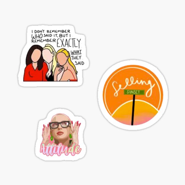 "BESTSELLING Selling Sunset Memorable Quotes Sticker/Magnet Pack ...