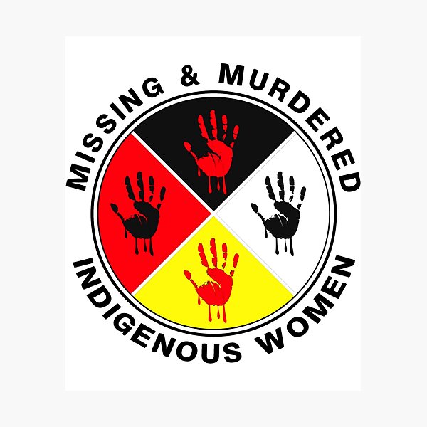 "Missing and Murdered Indigenous Women - No more stolen sisters -MMIW ...