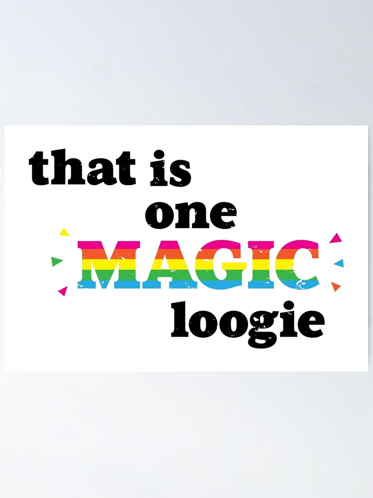 "Magic Loogie" Poster for Sale by ethan-hassick | Redbubble