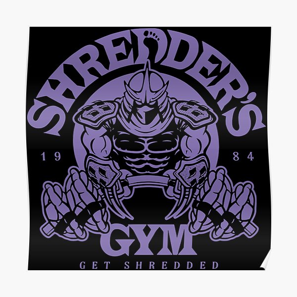 "SHREDDER TMNT" Poster for Sale by NorbertCarroll | Redbubble