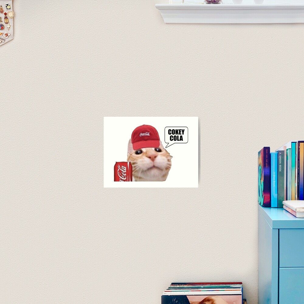 "Cokey Cola Cute Cat Meme Face ( Fanter )" Art Print for Sale by ...
