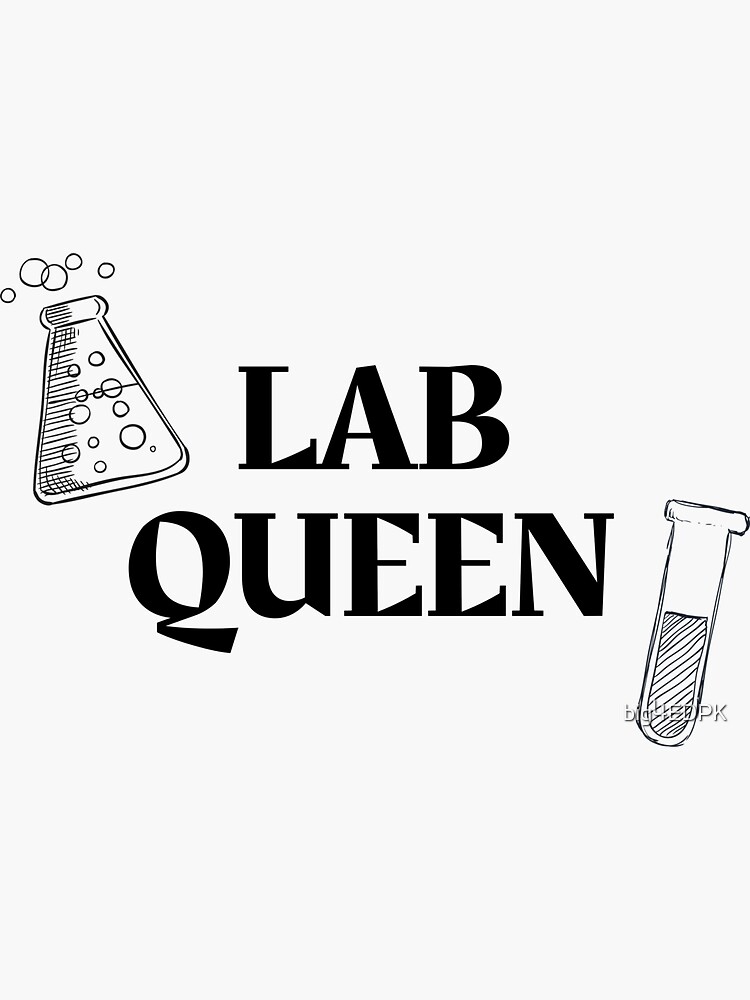 "Lab Queen" Sticker by big4EDPK | Redbubble