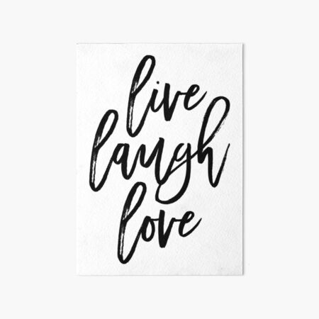 "Live, Laugh, Love - Script Typography" Art Board Print by heartlocked ...