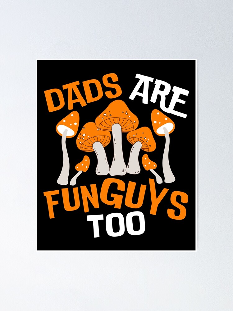 "Dads Are Fun Guys Too, Funny Dad Jokes" Poster for Sale by FNStuff ...