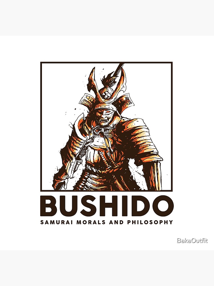 "Bushido Samurai Warrior Morals and Philosophy" Poster for Sale by ...
