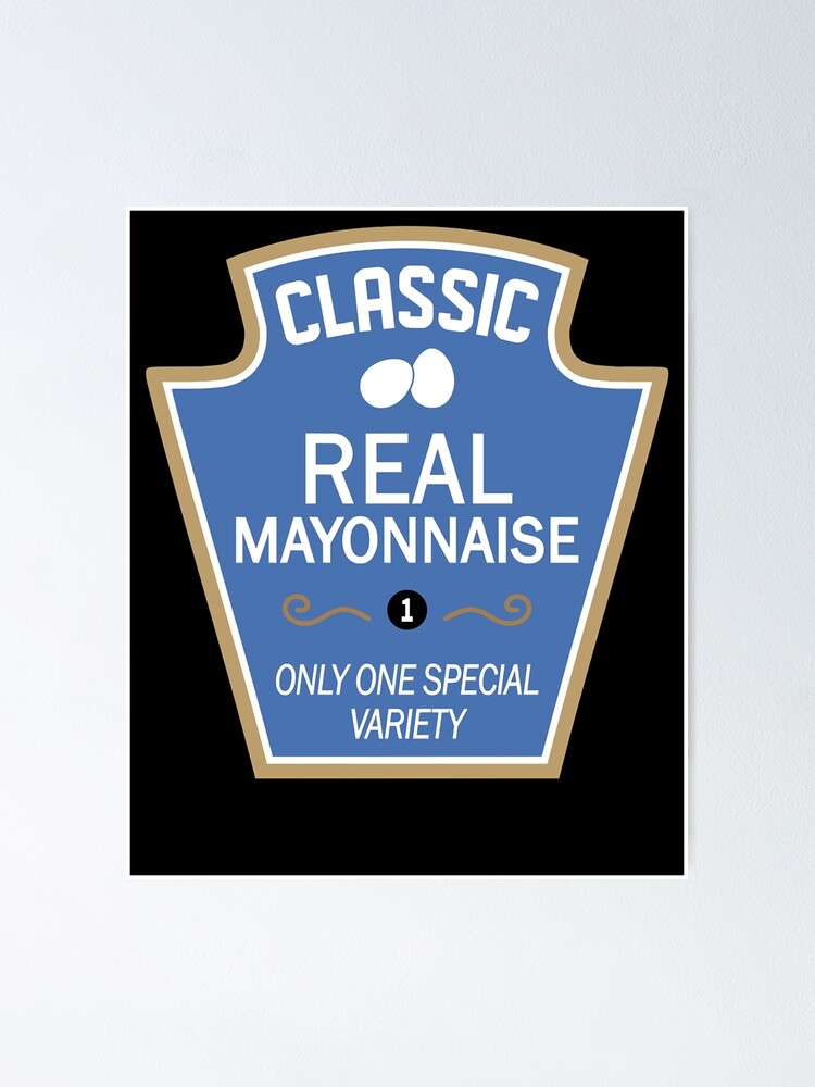 "Mayo Labels For Men And Women" Poster for Sale by NigelFriesen | Redbubble
