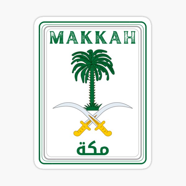 "Saudi City of Mecca" Sticker by FedSherDesign | Redbubble