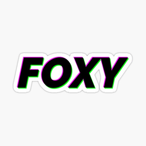 "Foxy - Glitch Text" Sticker for Sale by loversandravers | Redbubble