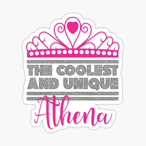 "Unique girl sweet woman friend girlfriend Athena name" Sticker for ...