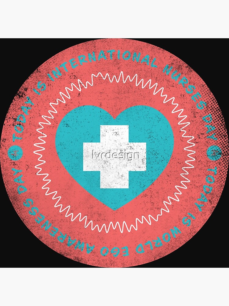 "Today is International Nurses Day Badge" Poster for Sale by lvrdesign ...