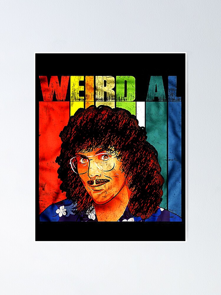 "Weird Al Yankovic" Poster for Sale by samueal18 | Redbubble