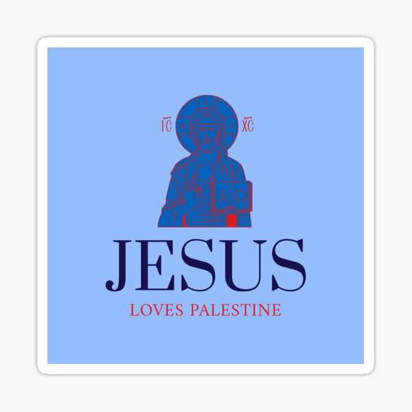 "Jesus loves Palestine" Sticker by SpitzeTees | Redbubble