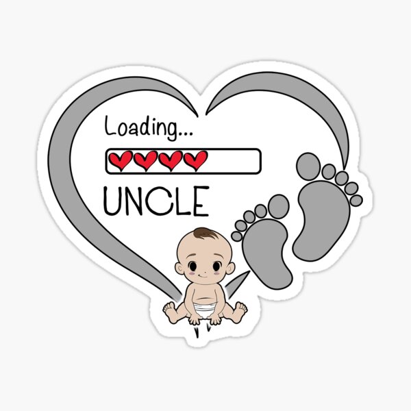 "Loading UNCLE - Baby Incoming!" Sticker by vividvariations | Redbubble